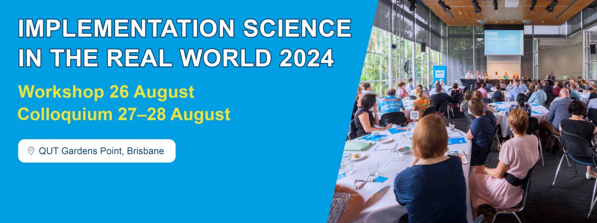 Implementation Science in the Real World - AusHSI
